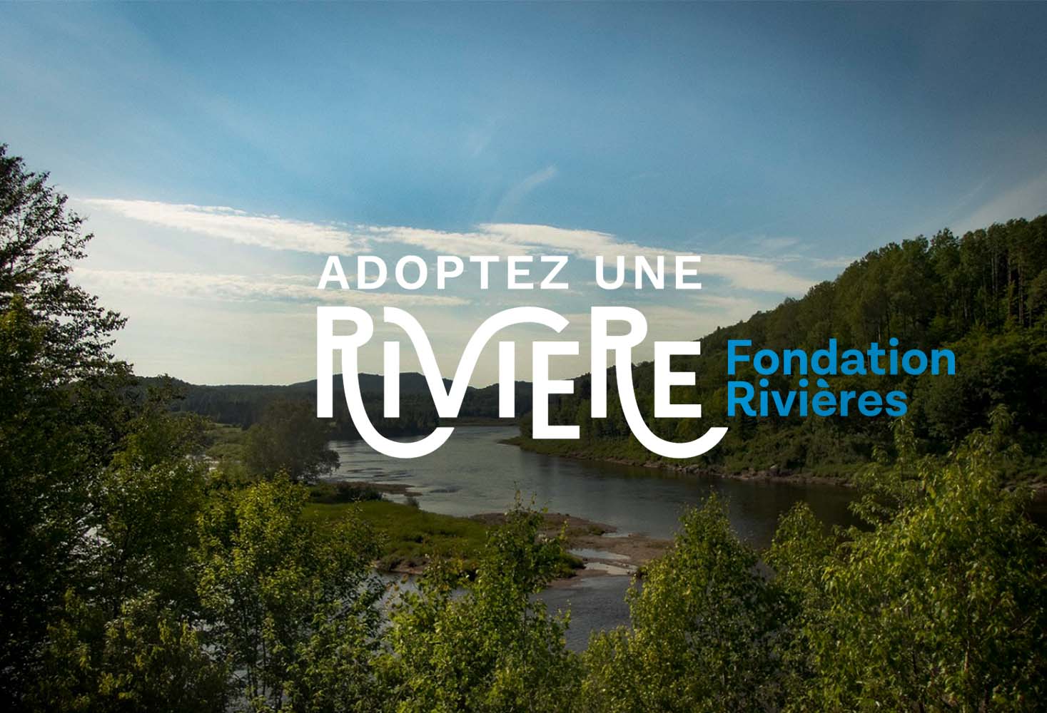 Adoptez une rivière - Rivière Batiscan - Fondation Rivières