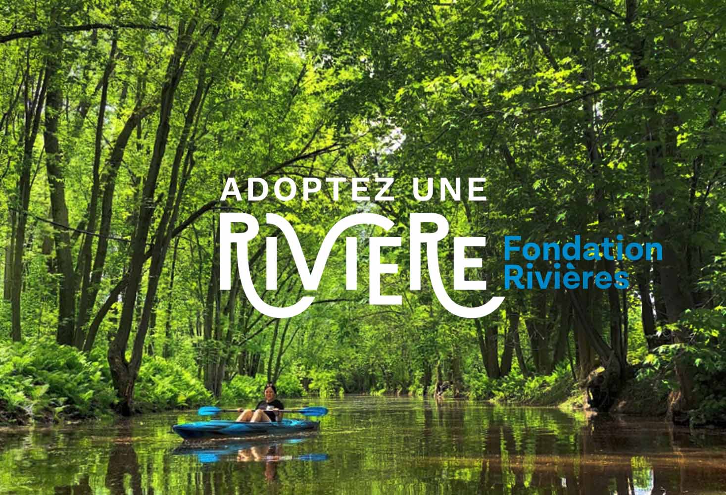 Adoptez une rivière - Rivière Bécancour - Fondation Rivières